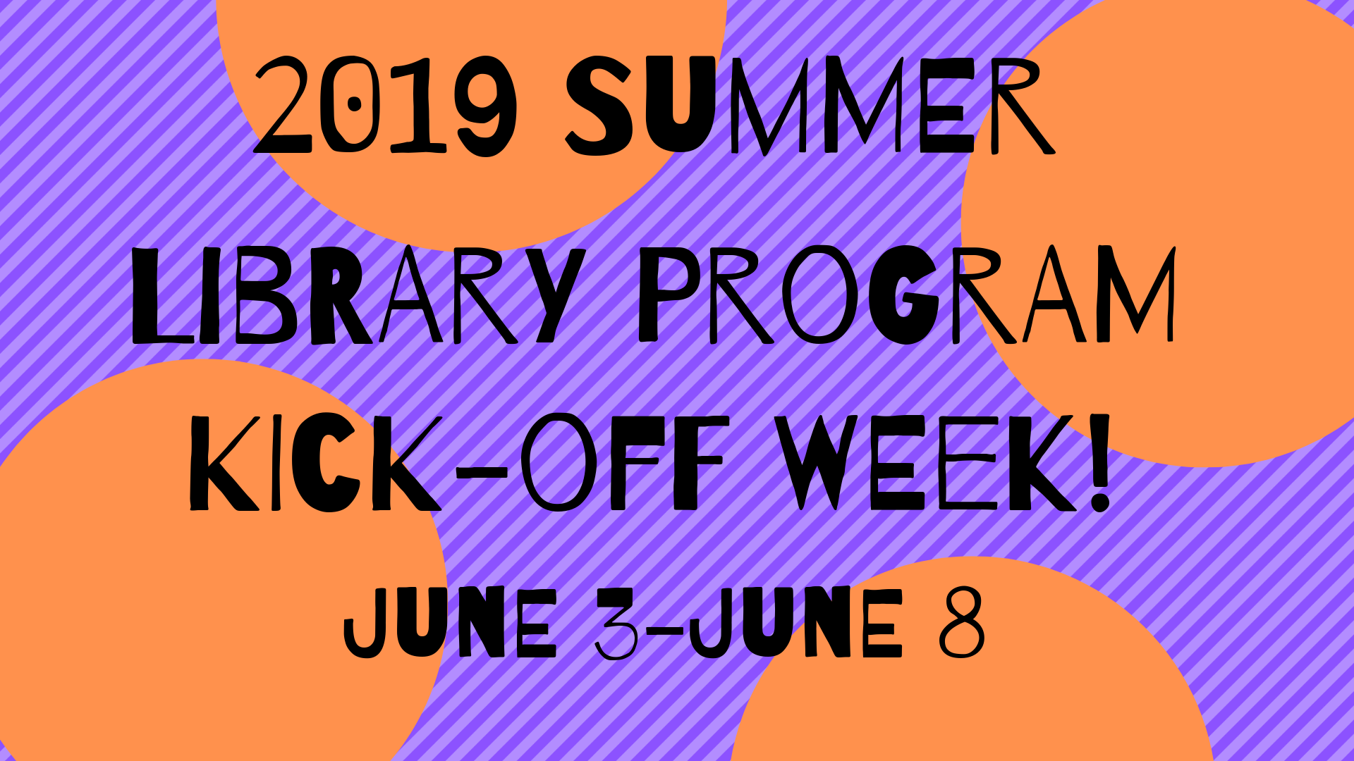 Kick-off week Summer Library Program – Lomira Quad/Graphics Community ...